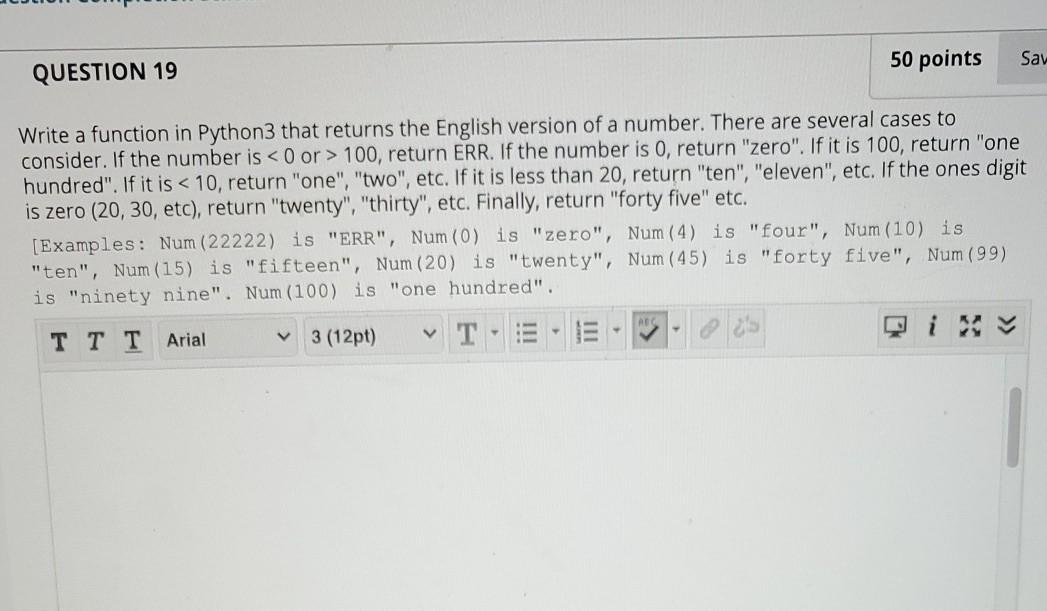 Solved 50 points Sav QUESTION 19 Write a function in Python3 | Chegg.com