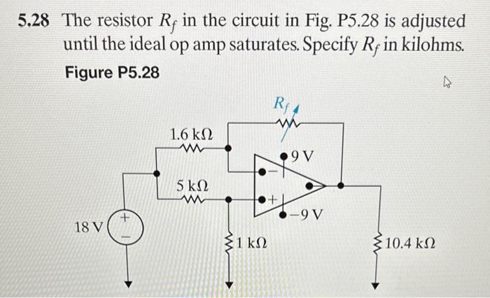 Solved The resistor Rf in the circuit in Fig.P5.28 is | Chegg.com