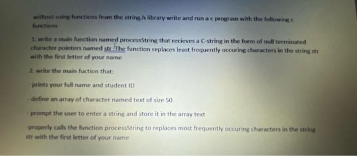 Solved without using functions from the string.h library | Chegg.com