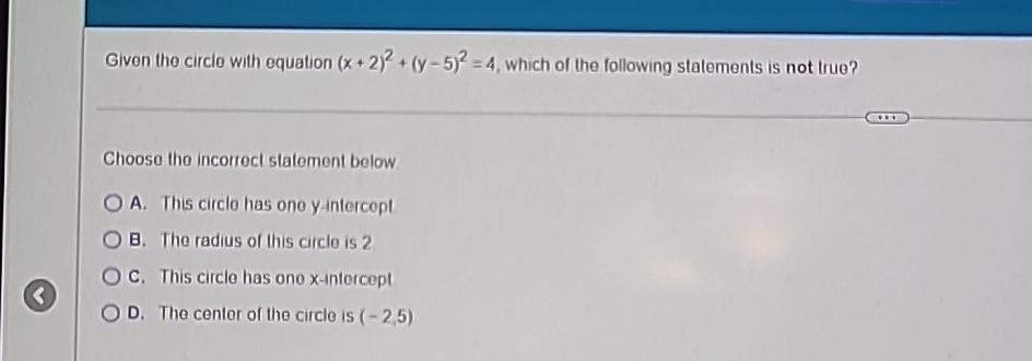 Solved Given the circlo with equation (x+2)2+(y-5)2=4, | Chegg.com