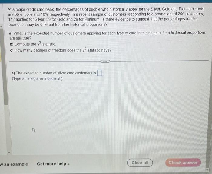 Solved At a major credit card bank, the percentages of | Chegg.com