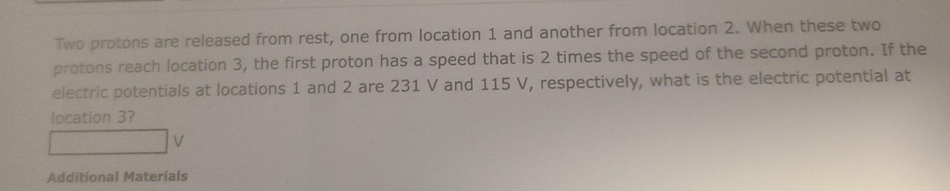 Solved Two protons are released from rest, one from location | Chegg.com