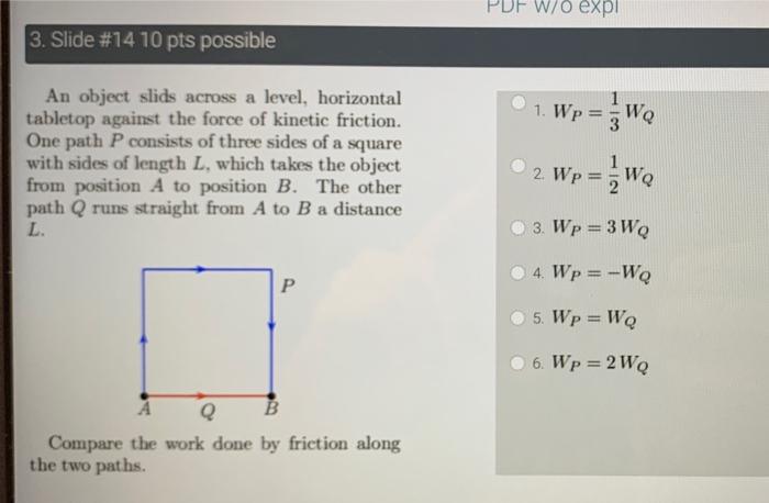 Solved An object slids across a level, horizontal tabletop | Chegg.com