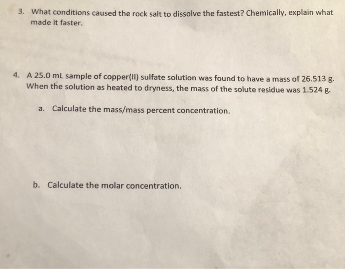 Solved 3. What conditions caused the rock salt to dissolve | Chegg.com
