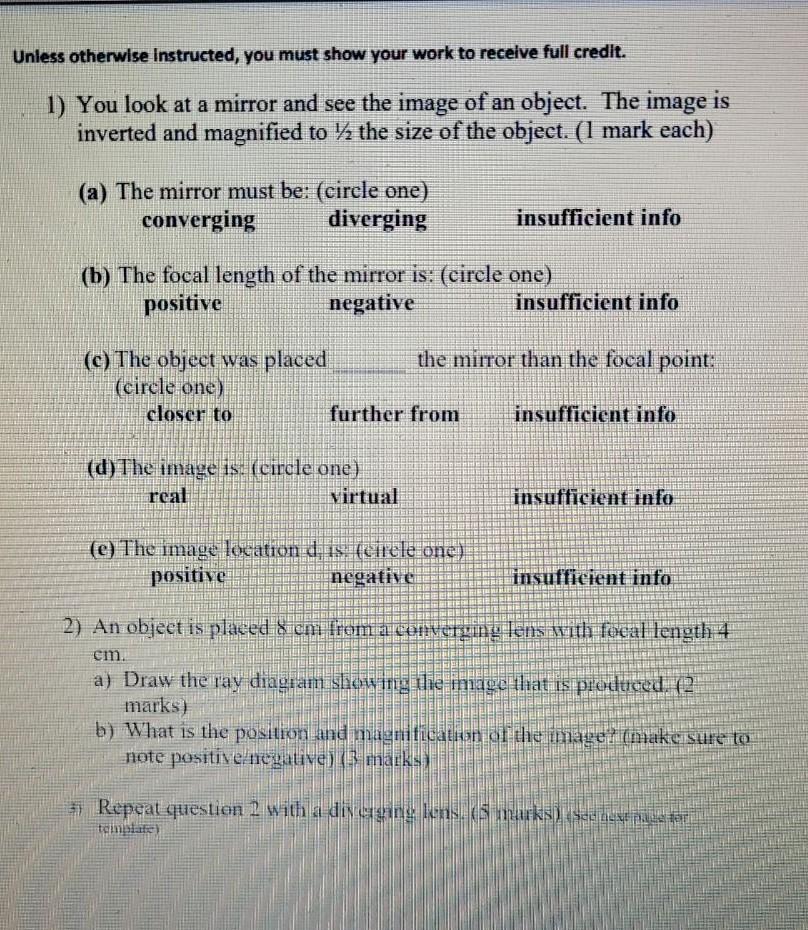 Solved Unless otherwise Instructed, you must show your work | Chegg.com