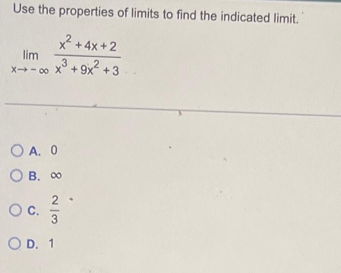 Solved Use the properties of limits to find the indicated | Chegg.com
