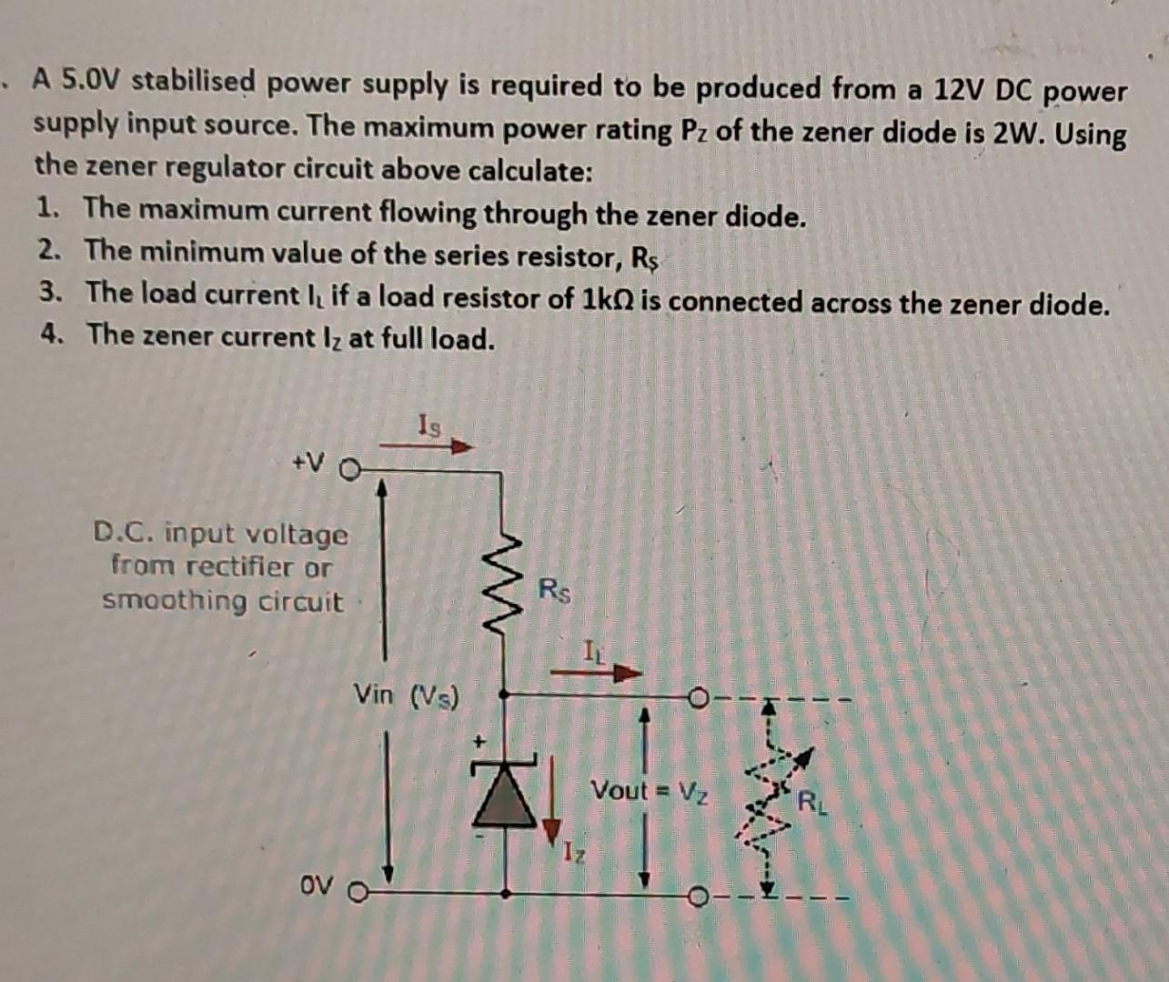 Solved A 5.0 V stabilised power supply is required to be | Chegg.com