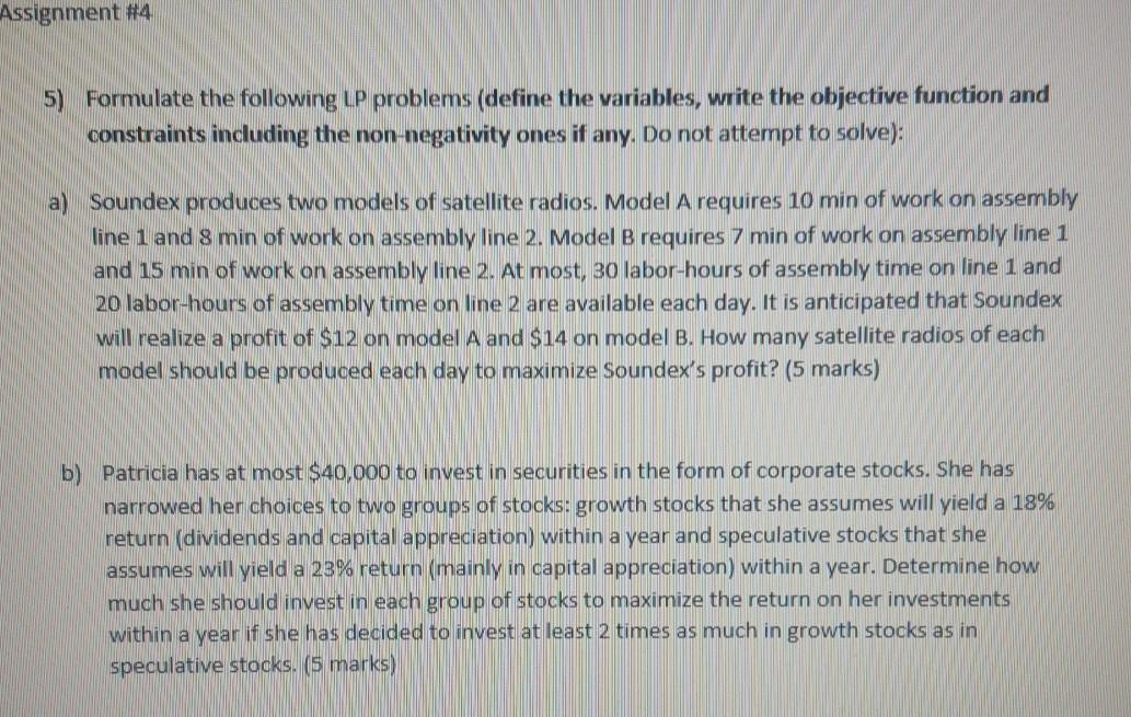 Solved Assignment #4 5) Formulate the following LP problems | Chegg.com