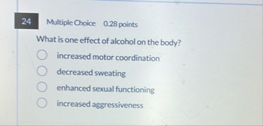 Solved Multiple Choice 0.28 ﻿pointsWhat is one effect of | Chegg.com