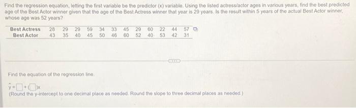 Solved Find the regression equation, letting the first | Chegg.com