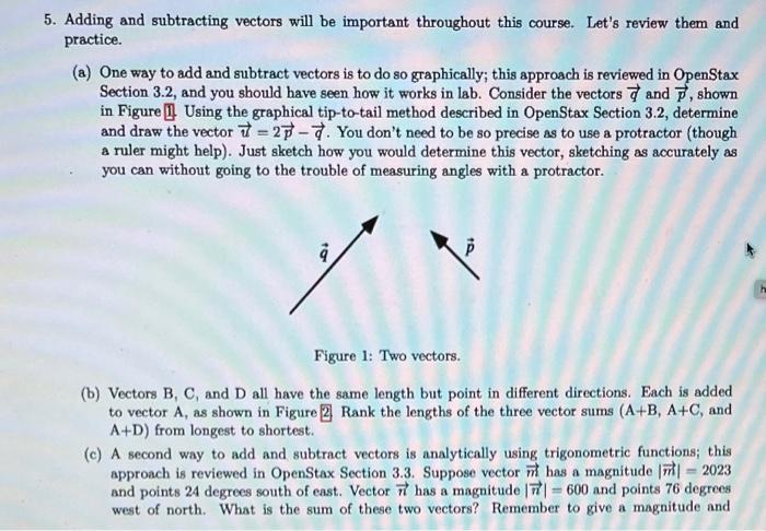 Solved 5. Adding and subtracting vectors will be important | Chegg.com