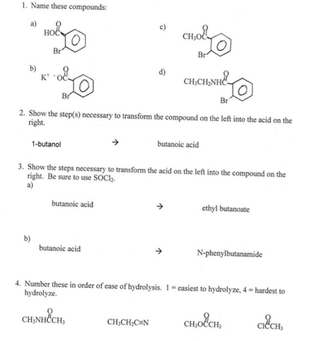 Solved 1. Name these compounds: a) c) HOC cho Br Br b) d) K | Chegg.com