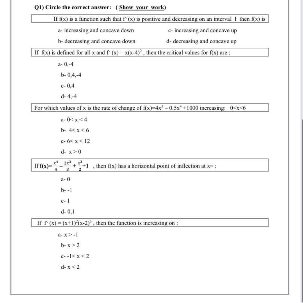 Solved Q1) ﻿Circle the correct answer: (Show vour | Chegg.com