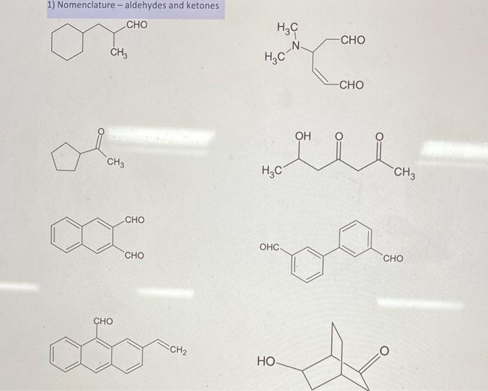 Solved 1) Nomenclature - aldehydes and ketones | Chegg.com