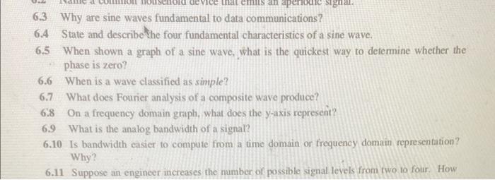 Solved 6.3 Why are sine waves fundamental to data | Chegg.com