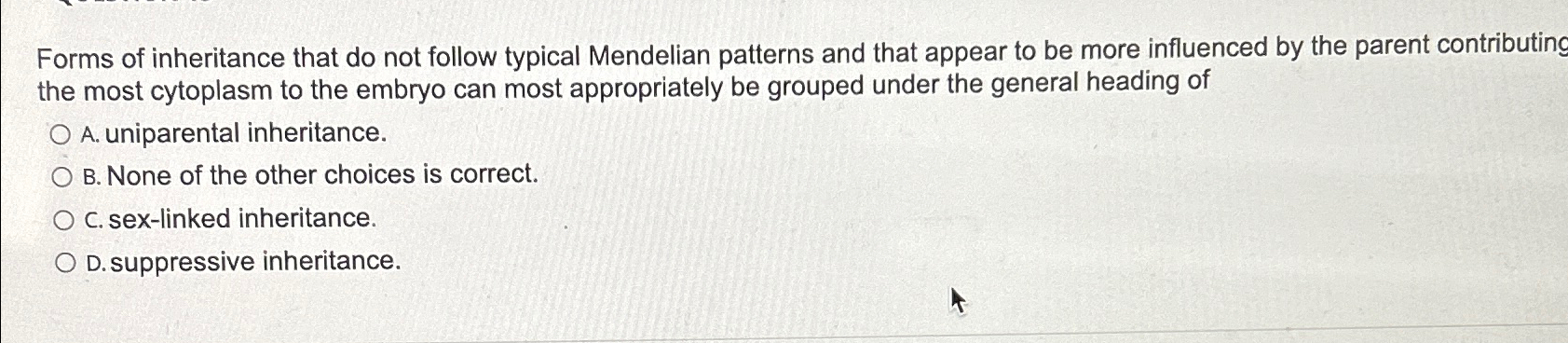 Solved Forms of inheritance that do not follow typical | Chegg.com