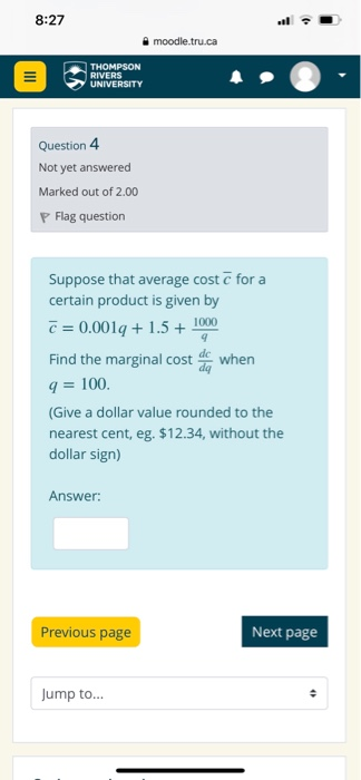 Solved 8:27 moodle.tru.ca III THOMPSON RIVERS UNIVERSITY | Chegg.com
