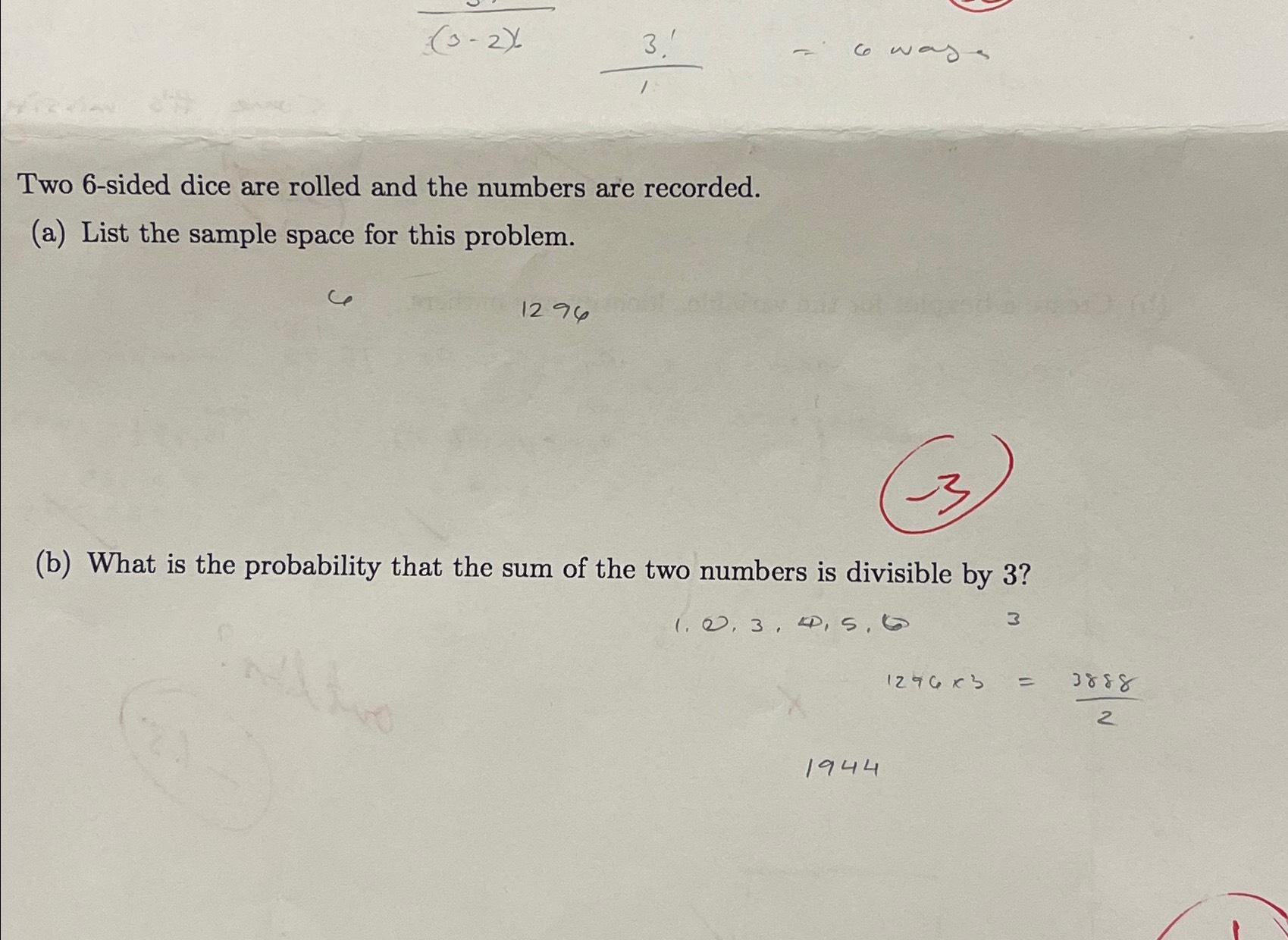 Solved Two 6-sided dice are rolled and the numbers are | Chegg.com