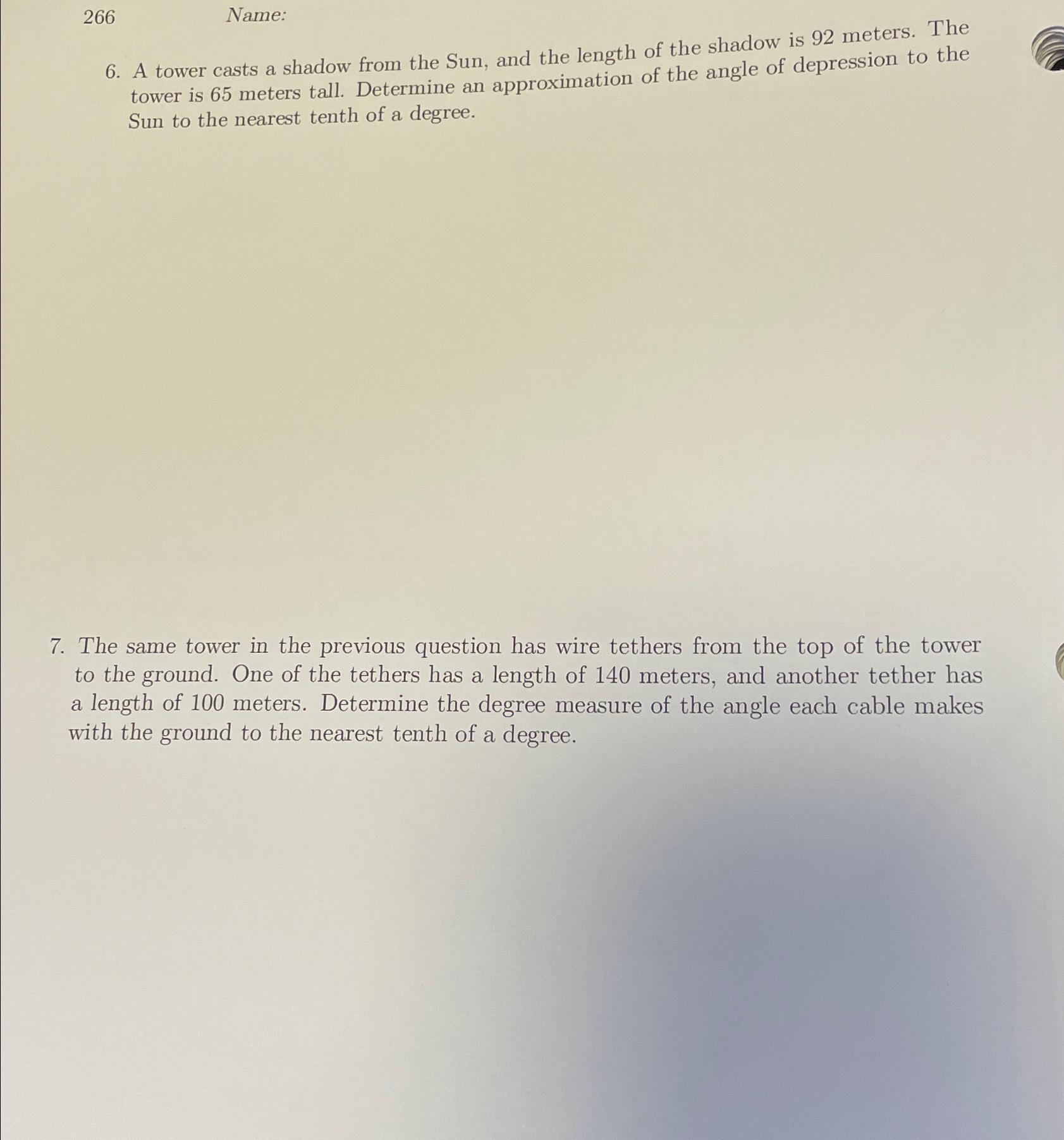 Solved 266Name:6. ﻿A tower casts a shadow from the Sun, and | Chegg.com