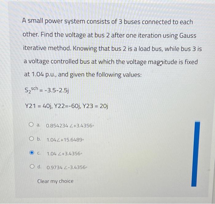 Solved When solving power flow problems using Gauss-Siedel | Chegg.com