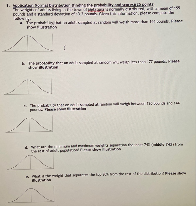 Solved 1. Application Normal Distribution (finding the | Chegg.com