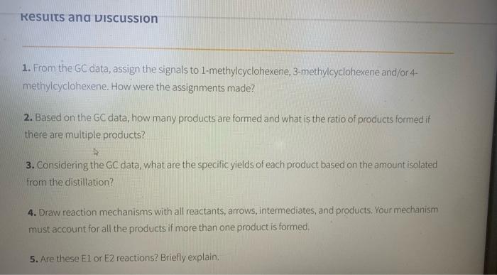 Solved Kesuits ana viscussion 1. From the GC data, assign | Chegg.com