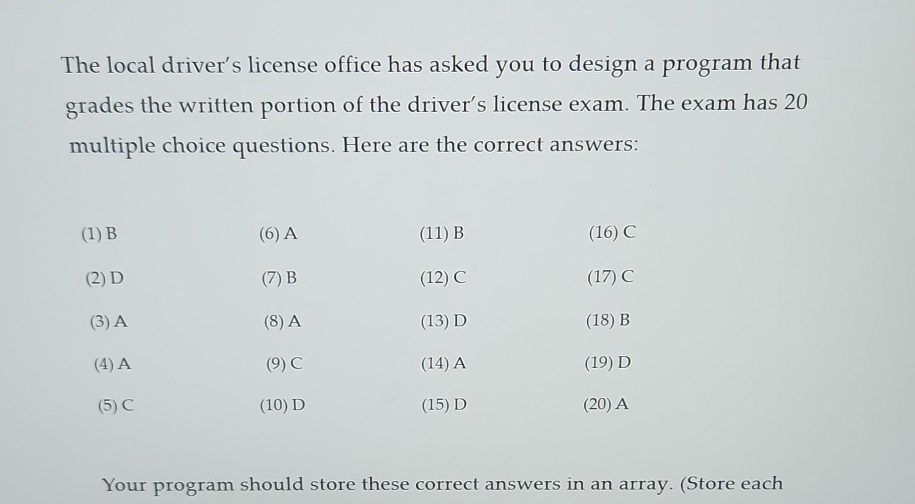 Solved Complete Programming Exercise \#9 Driver's License | Chegg.com