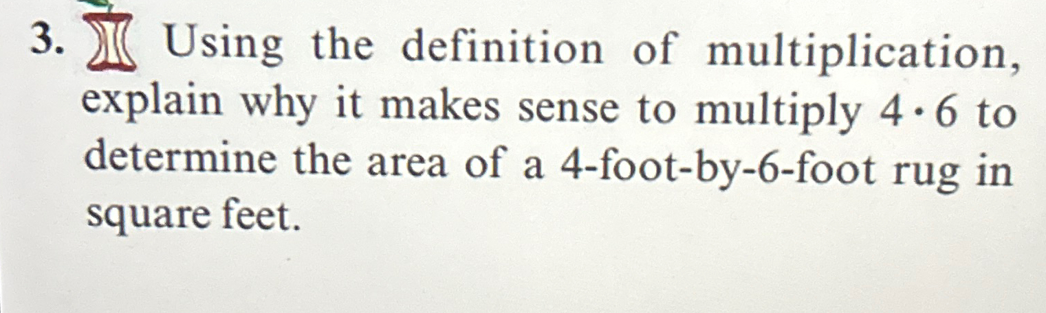 Solved Using the definition of multiplication, explain why | Chegg.com
