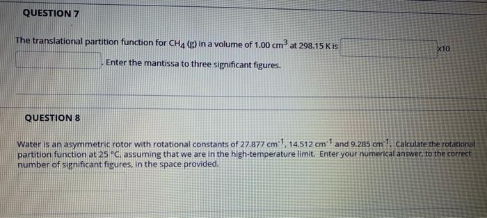 Solved QUESTION 7 The translational partition function for | Chegg.com