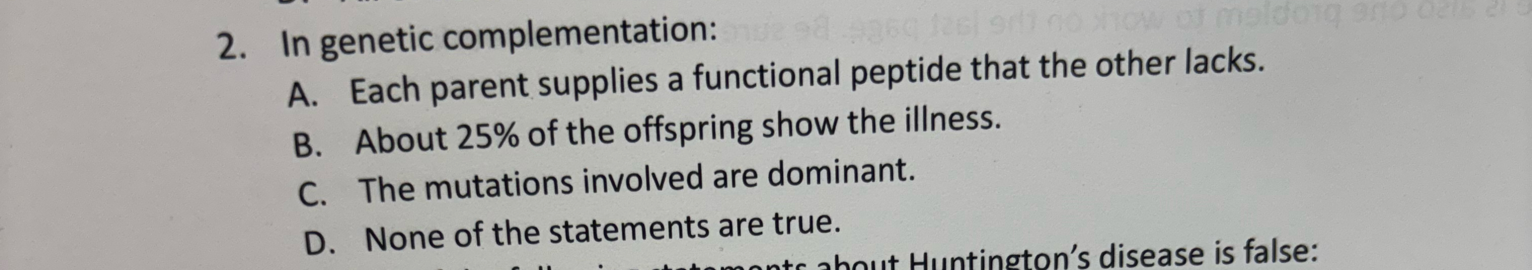 Solved In genetic complementation:A. ﻿Each parent supplies a | Chegg.com