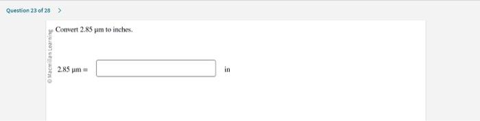 Solved Convert 0.00549 m to its equivalent in picometers. | Chegg.com
