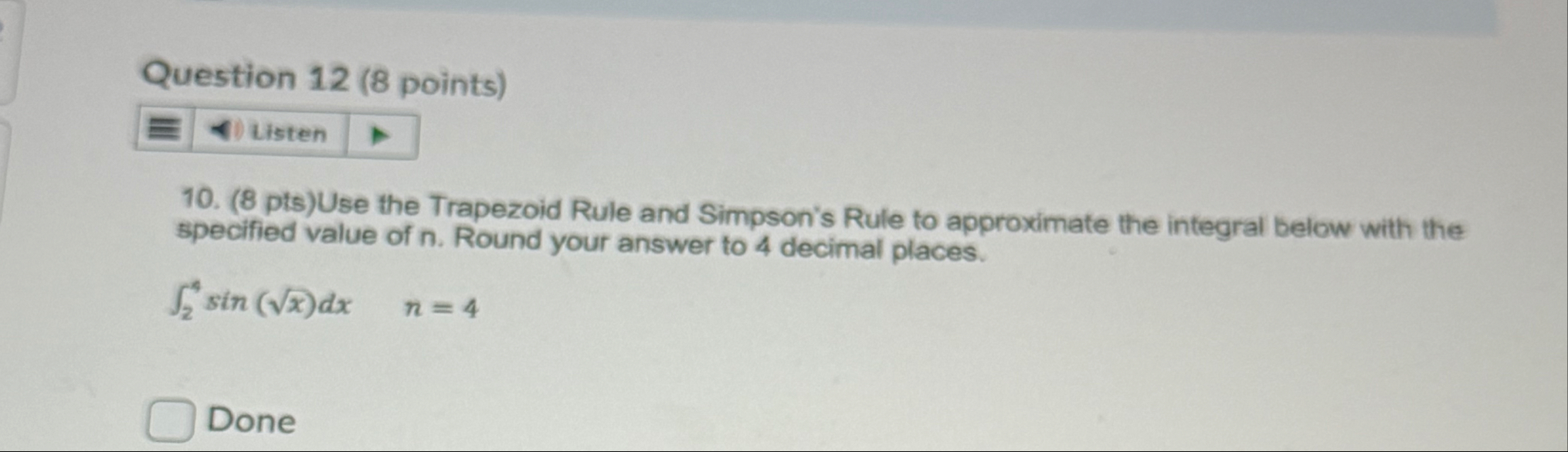 Solved Question 12 (8 ﻿points)10. ( 8 ﻿pts)Use the Trapezoid | Chegg.com