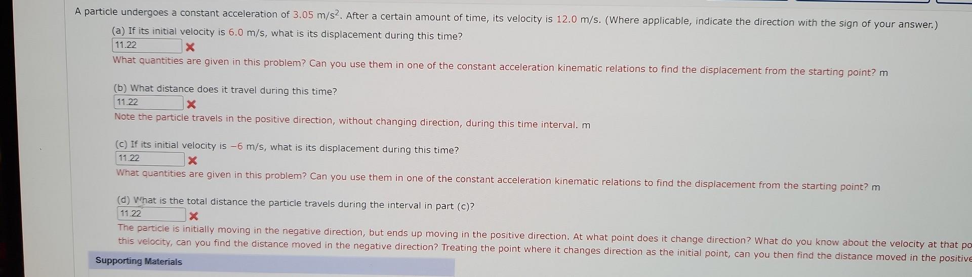 Solved A particle undergoes a constant acceleration of 3.05 | Chegg.com