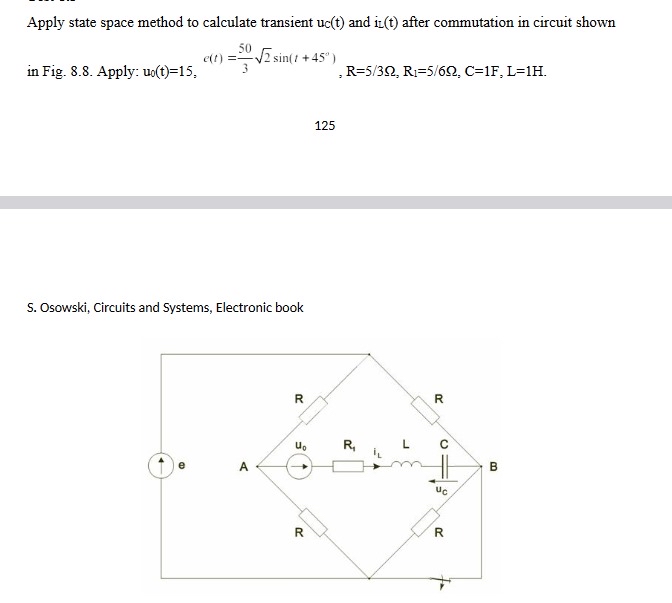 Solved Apply State Space Method To Calculate Transient