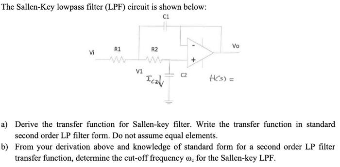 Solved The Sallen-Key lowpass filter (LPF) circuit is shown | Chegg.com