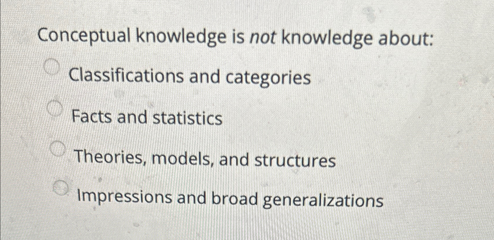 Solved Conceptual knowledge is not knowledge | Chegg.com