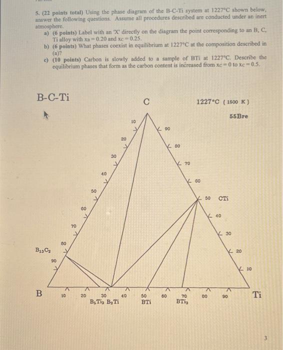 Solved 5. (22 points total) Using the phase diagram of the | Chegg.com