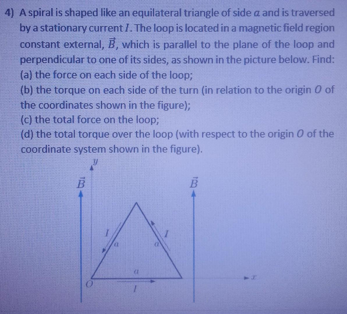 Solved 4) A spiral is shaped like an equilateral triangle of | Chegg.com