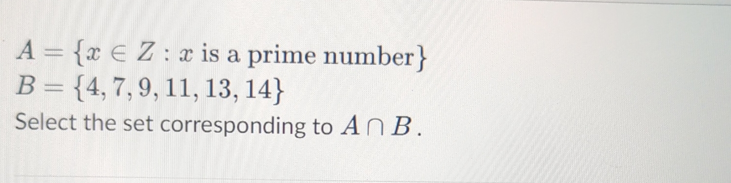 A={xinZ:x is ﻿a prime number | Chegg.com
