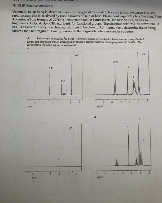 Solved 'H NMR Practice questions. Generally, no splitting is | Chegg.com