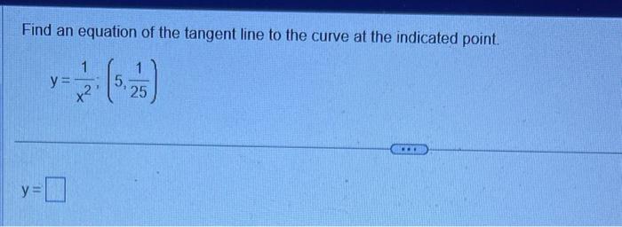 Solved Find all points on the curve y=211x2+x3 where the | Chegg.com