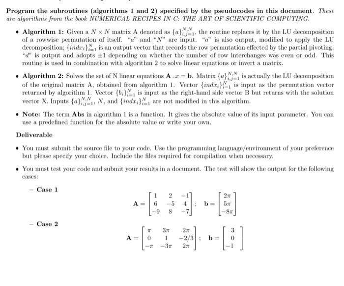 rogram the subroutines (algorithms 1 and 2 ) | Chegg.com