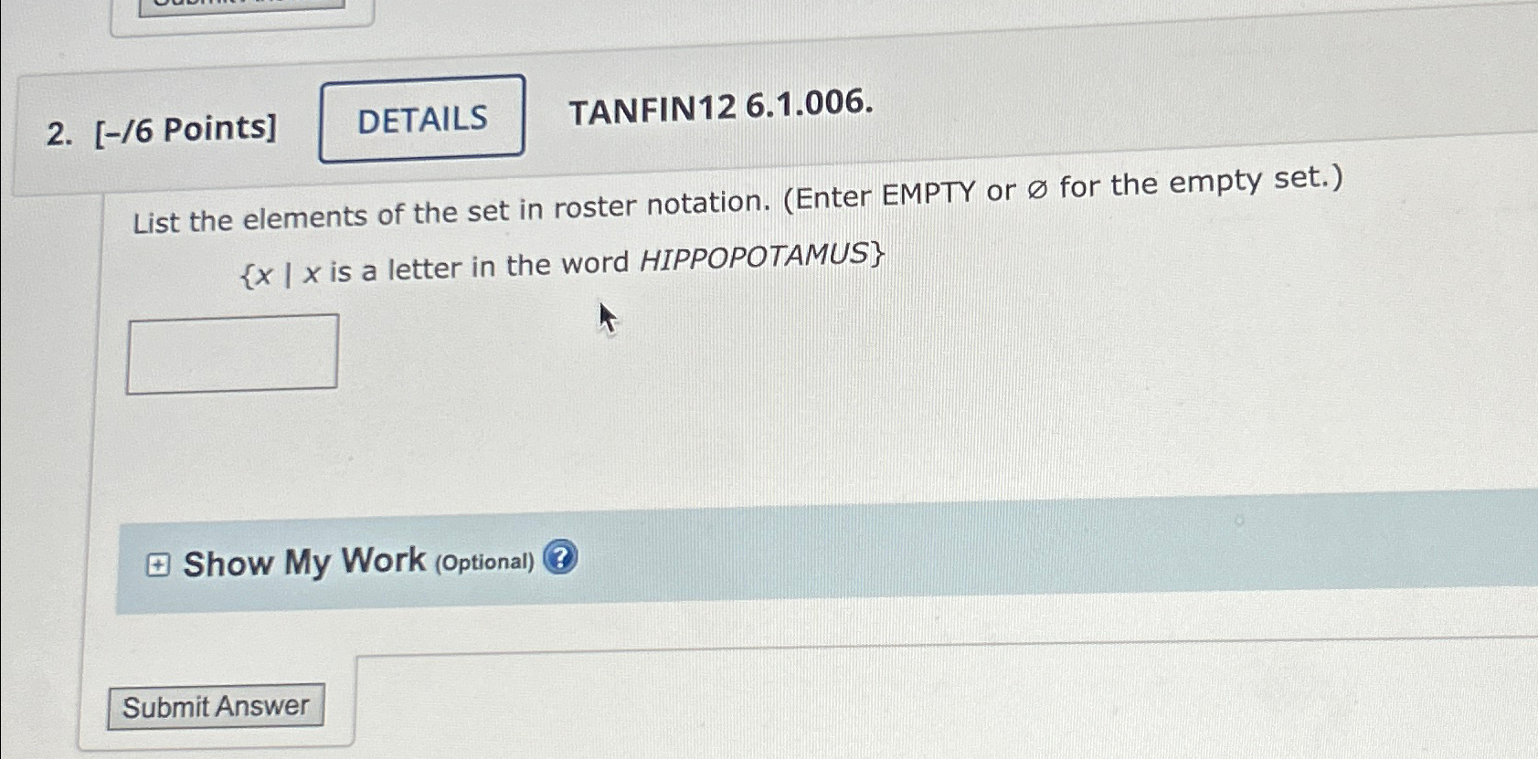 Solved [-/6 ﻿Points]TANFIN12 6.1.006.List the elements of | Chegg.com