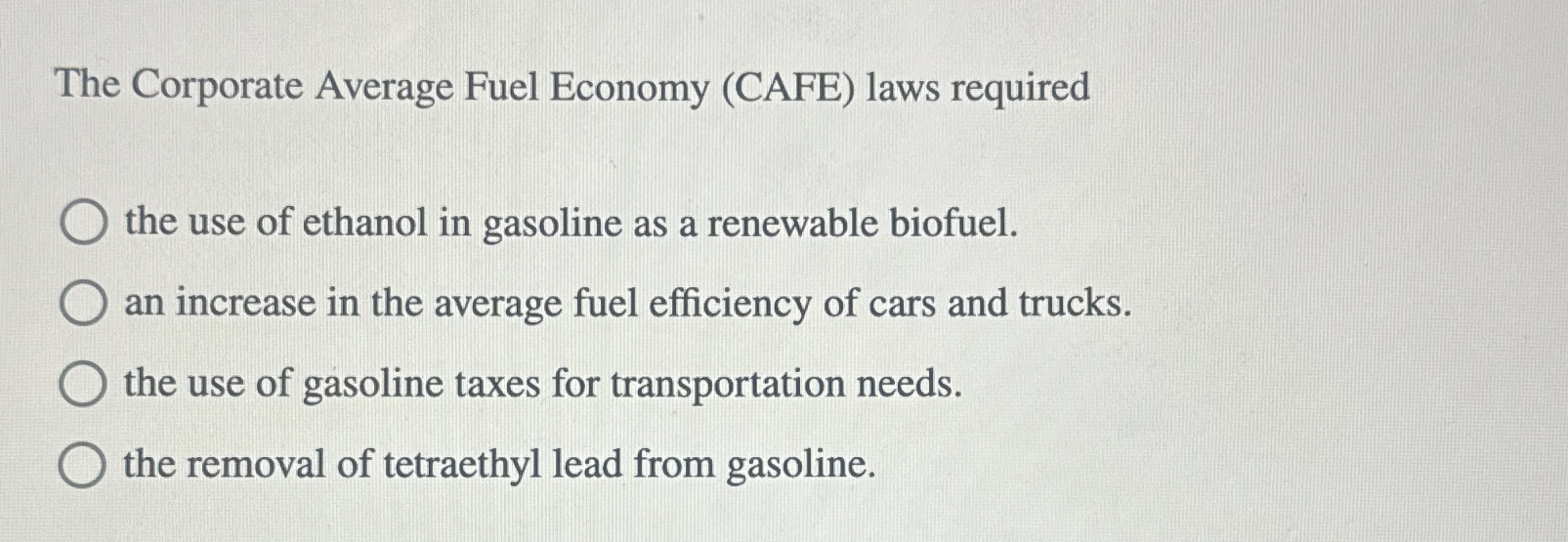Solved The Corporate Average Fuel Economy (CAFE) ﻿laws | Chegg.com