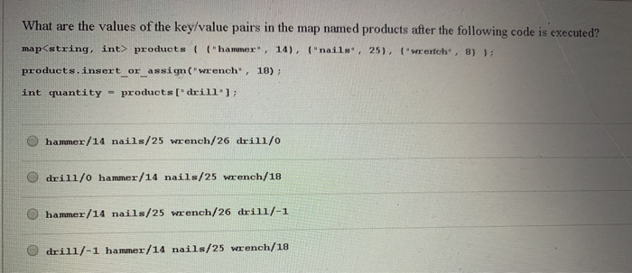 Solved What are the values of the key/value pairs in the map | Chegg.com