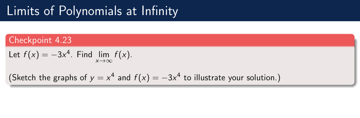 Solved Limits of Polynomials at InfinityCheckpoint 4.23Let | Chegg.com