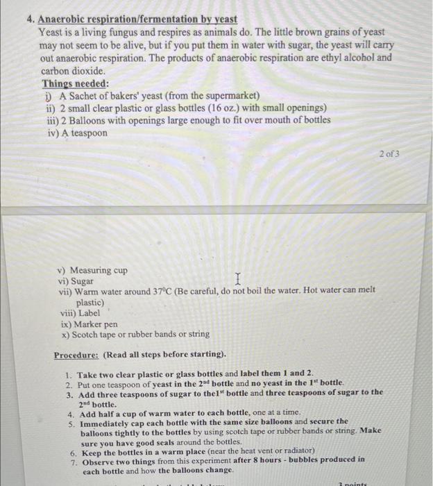 Solved 4. Anaerobic respiration/fermentation by yeast Yeast | Chegg.com