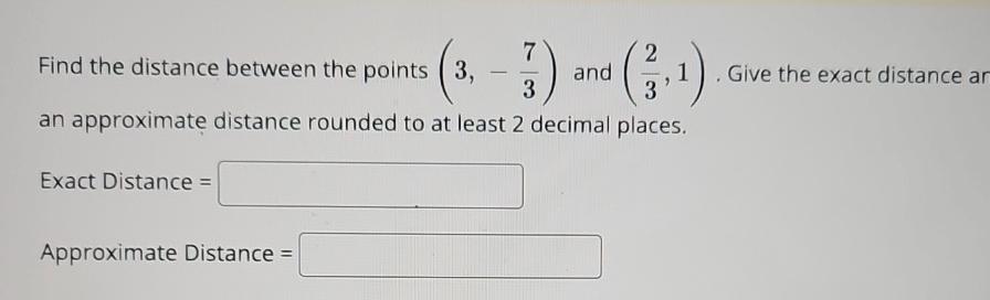 Solved Find the distance between the points (3,-73) ﻿and | Chegg.com