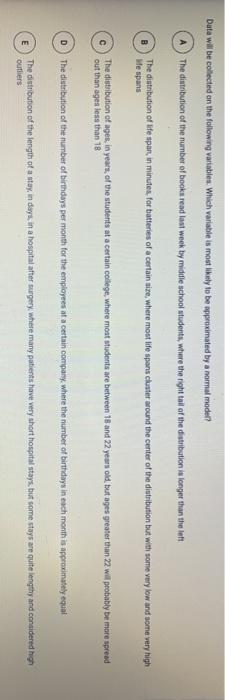 Solved Data will be collected on the following variables. | Chegg.com