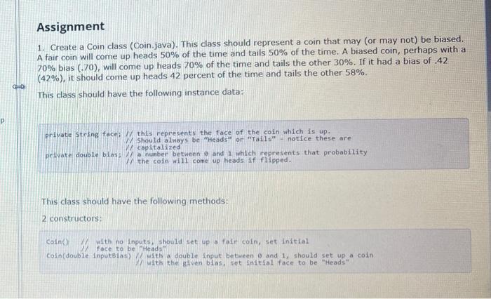 Solved Assignment 1. Create a Coin class (Coin.java). This | Chegg.com